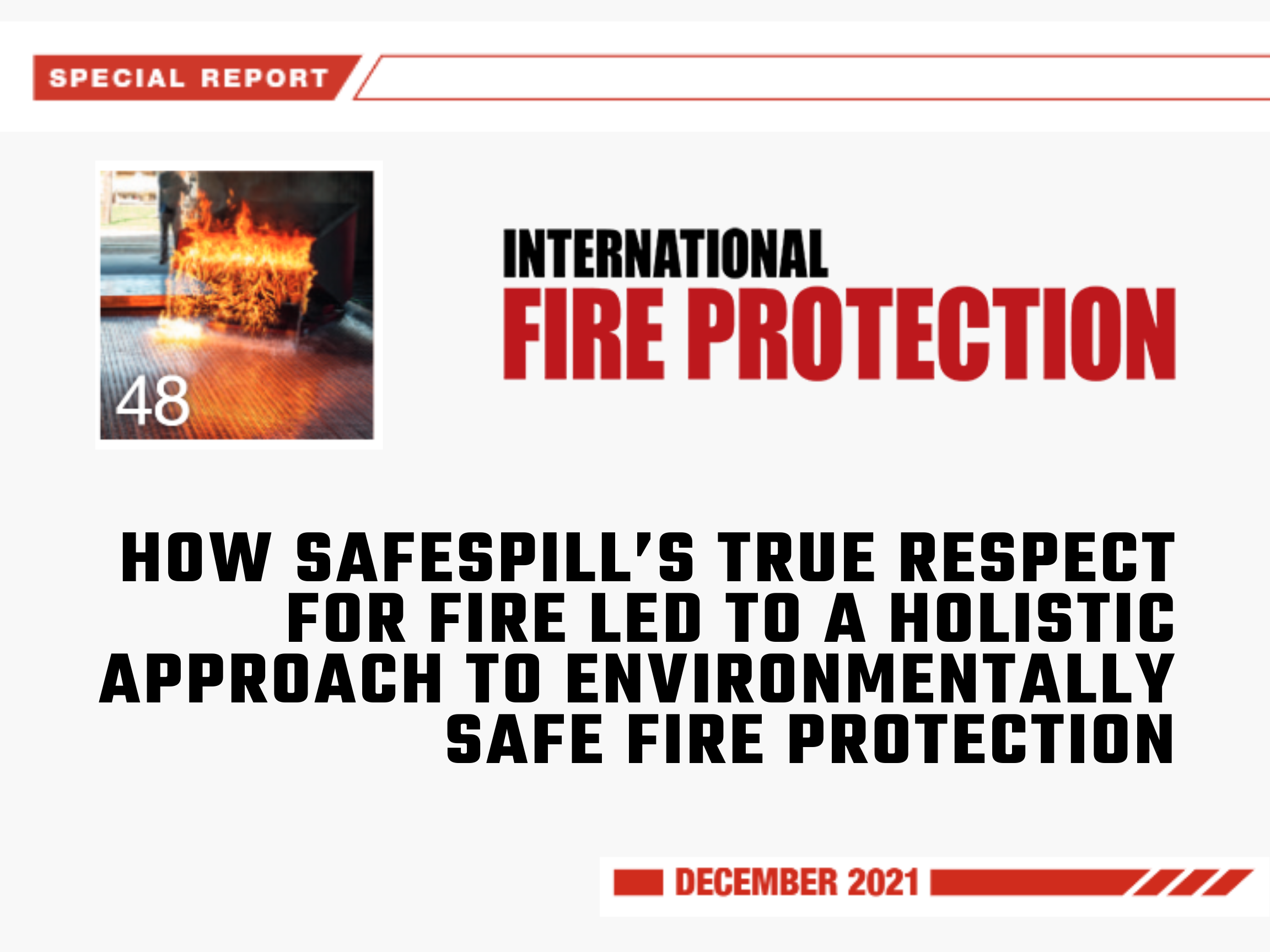 Safespill in International Fire Protection’s December