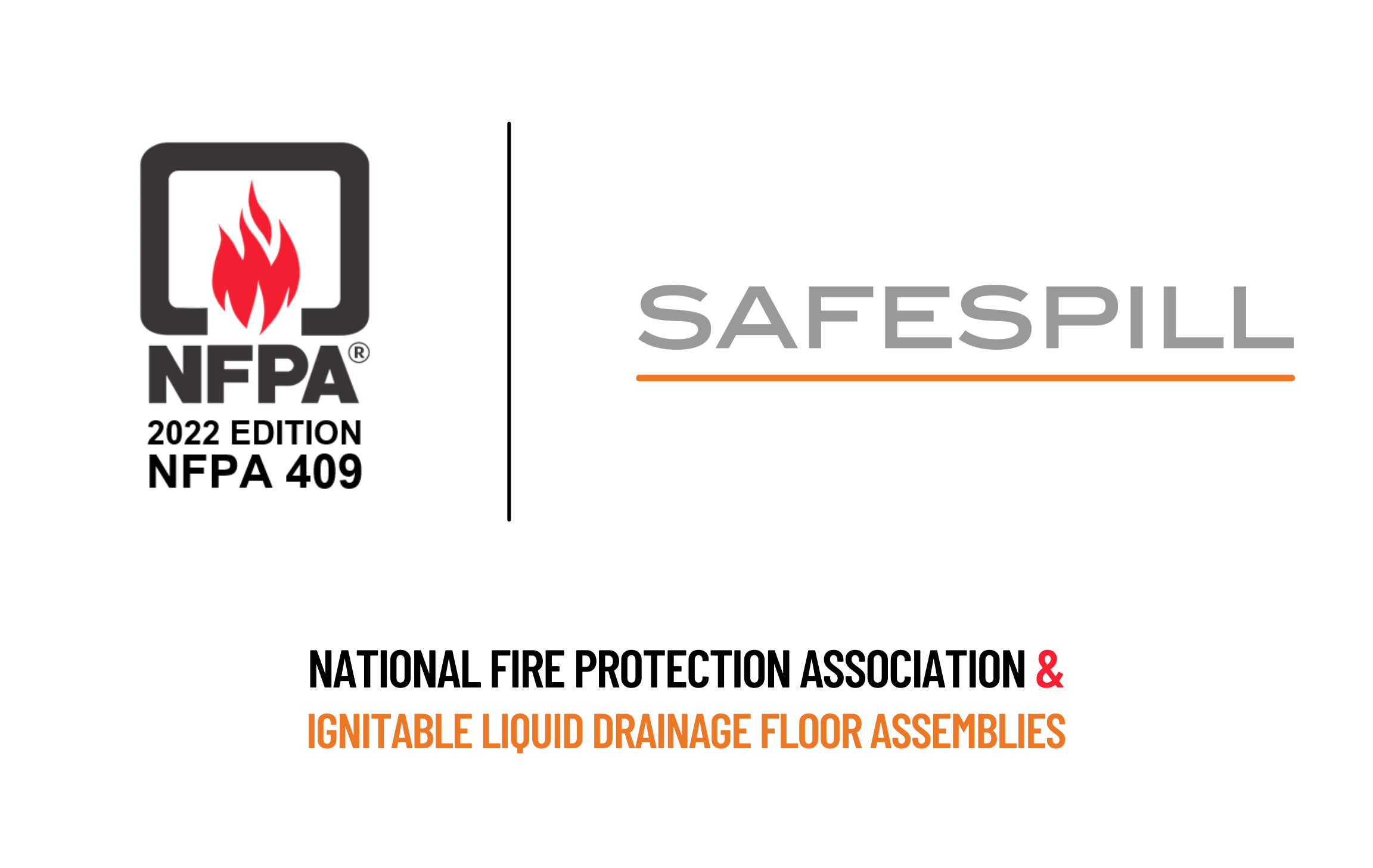 Adopted in NFPA 409 2022 Edition – Environmentally Saf